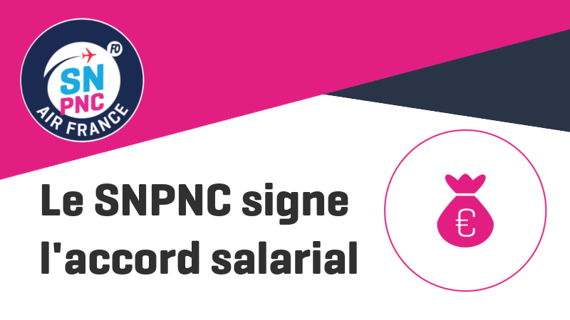 Le SNPNC signe l'accord salarial - SNPNC-FO