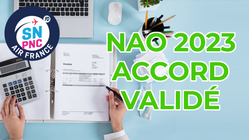 NAO 2023 : Accord validé - SNPNC-FO
