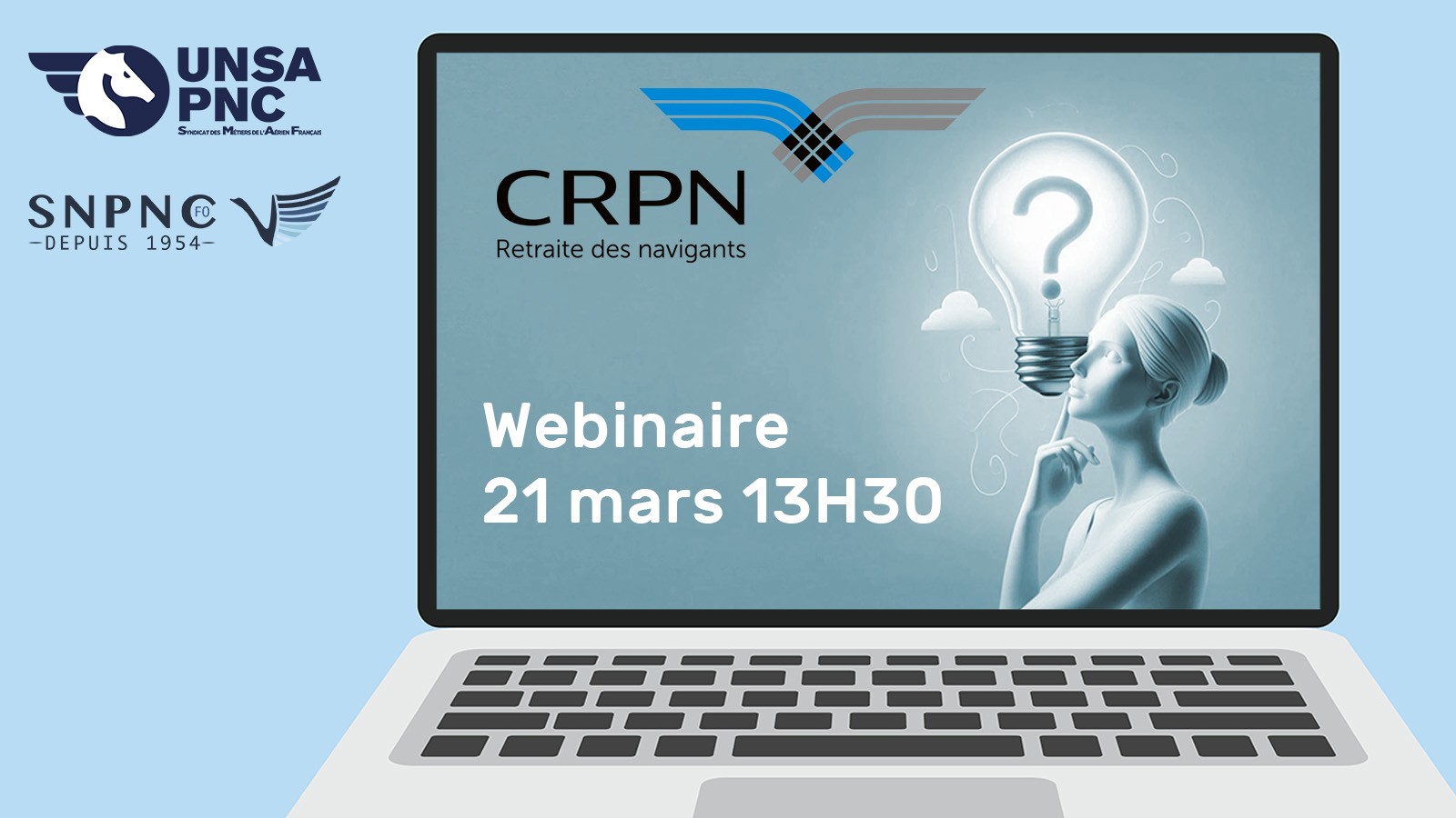 WEBINAIRE CRPN/CNAV. 21 mars 2025 13H30 - SNPNC-FO