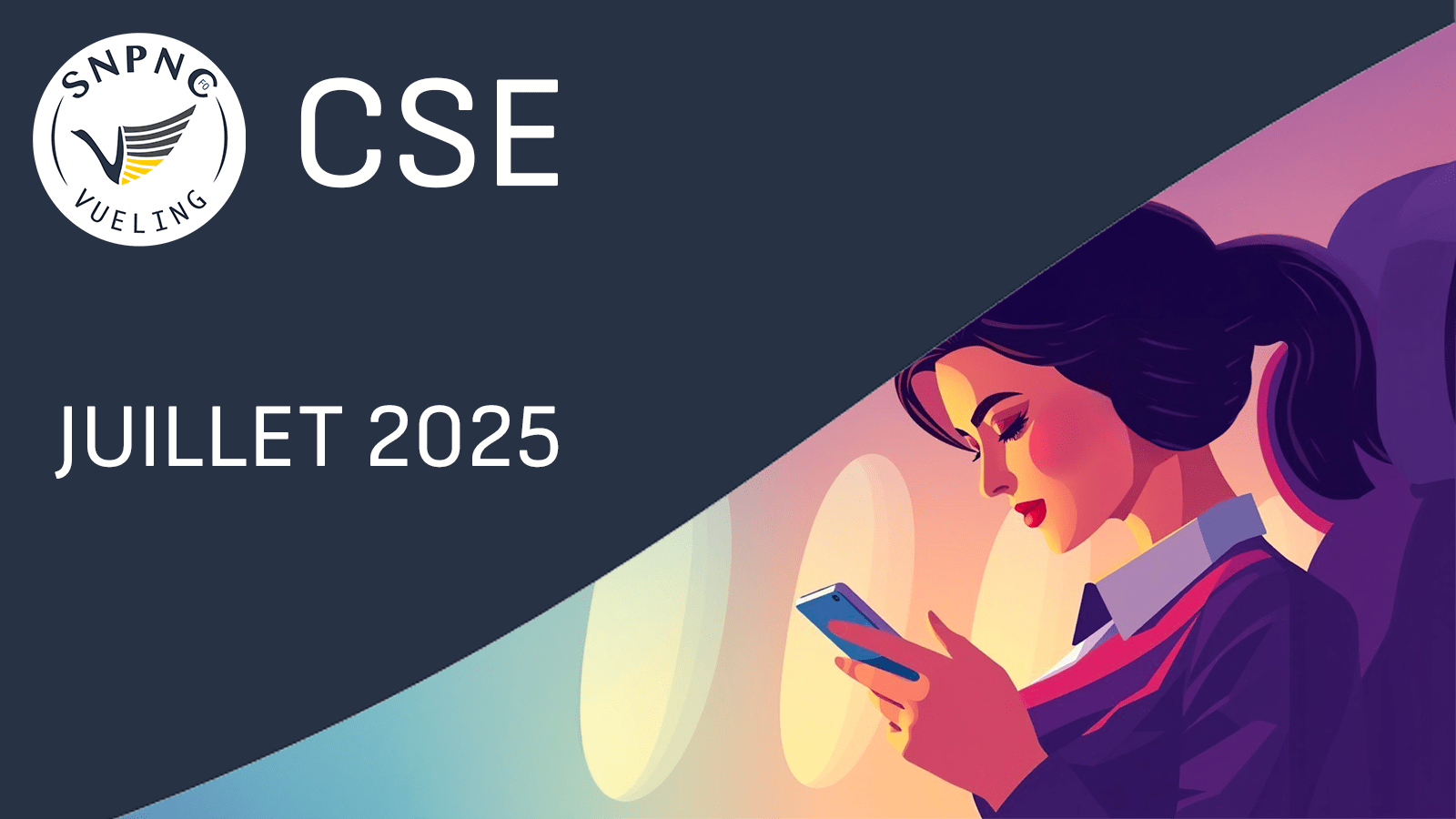 Session CSE juillet 2025 - SNPNC-FO